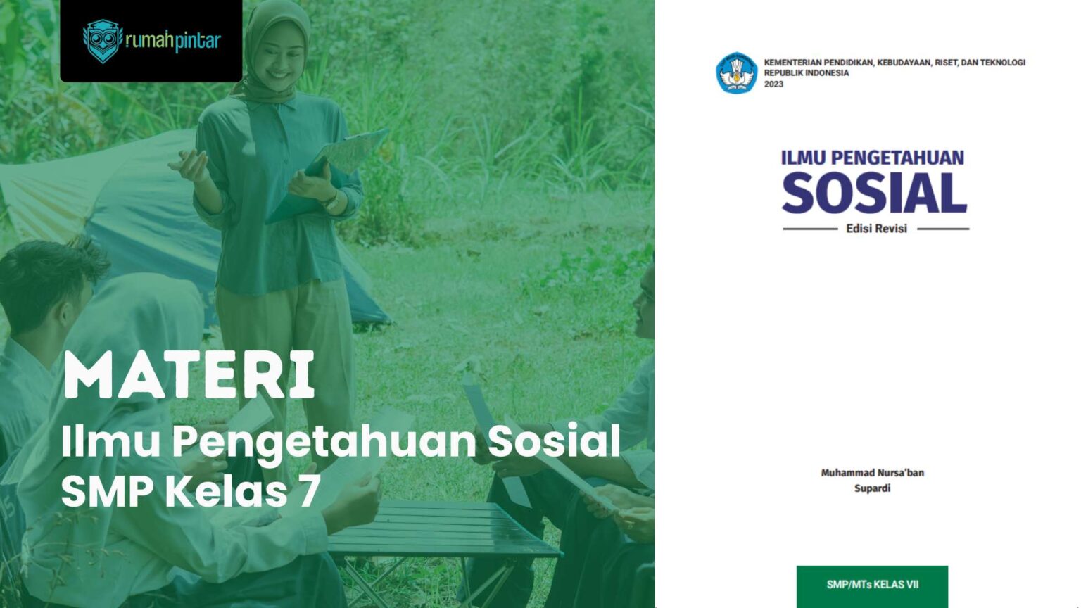 Daftar Bab dan Materi IPS SMP Kelas 7 Kurikulum Merdeka, Penjelasan ...